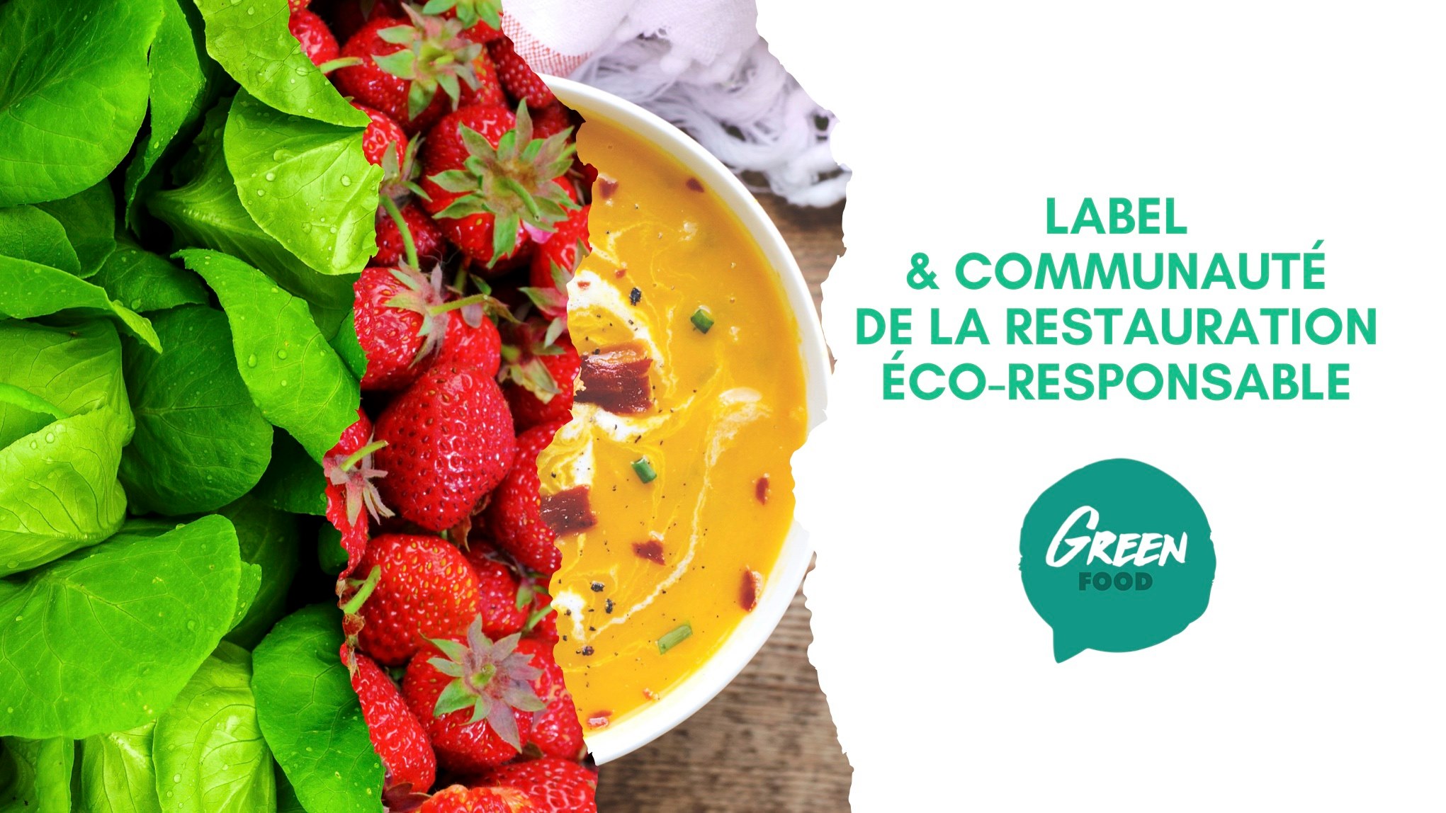Précision du label éco-responsable Green Food suite à l'apparition de l ...